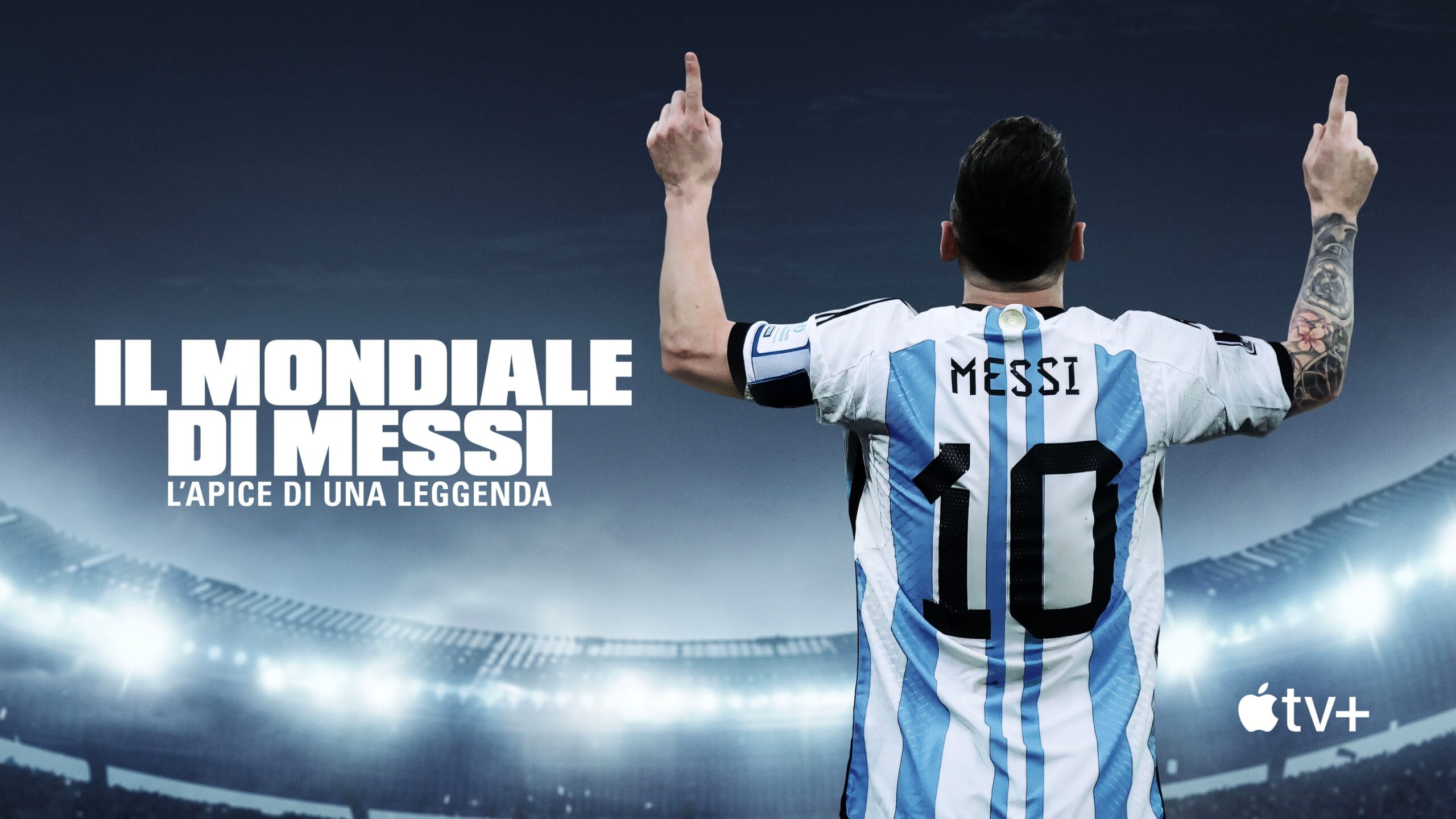 'Il mondiale di Messi: l'apice di una leggenda' Il teaser trailer ...